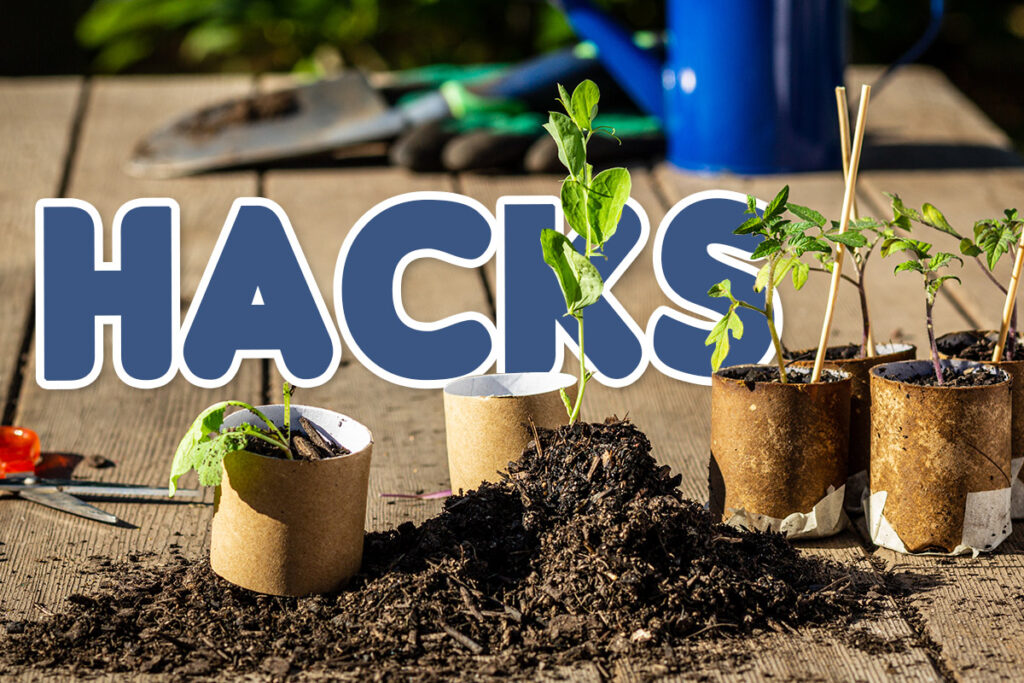Garden Hacks That Actually Work! - Patient Gardener
