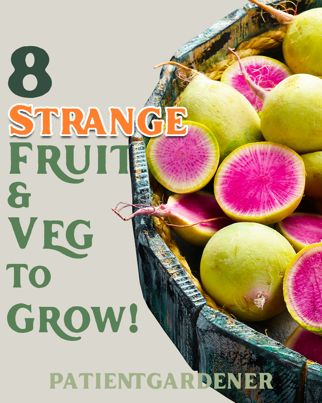 8 Strange Fruit & Veg You Must Grow! - Patient Gardener